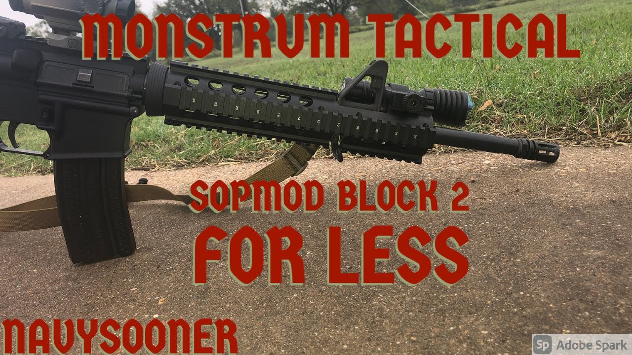 Monstrum Tactical Extended Quad Rail Handguard: Block 2 on a Budget ...