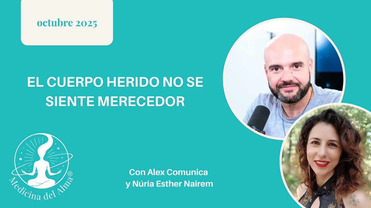 El cuerpo herido no se siente merecedor #alexcomunicatv - YouTube