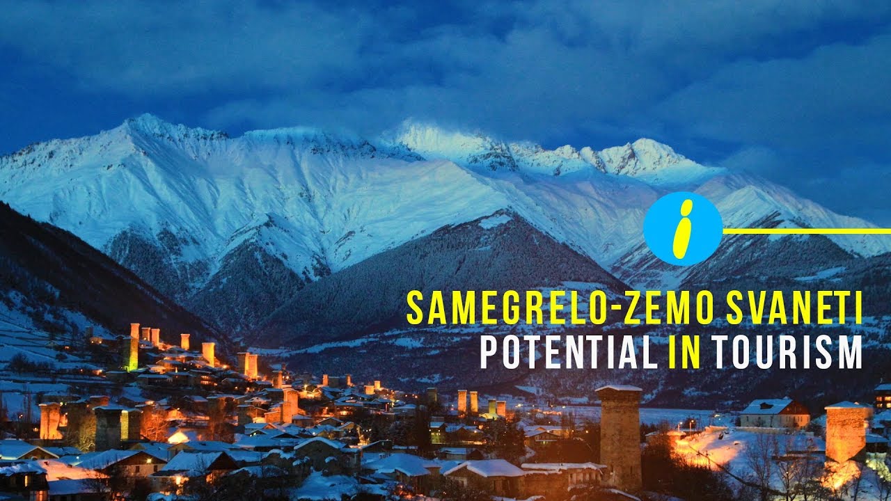 Samegrelo-Zemo Svaneti - Potential in Tourism - YouTube