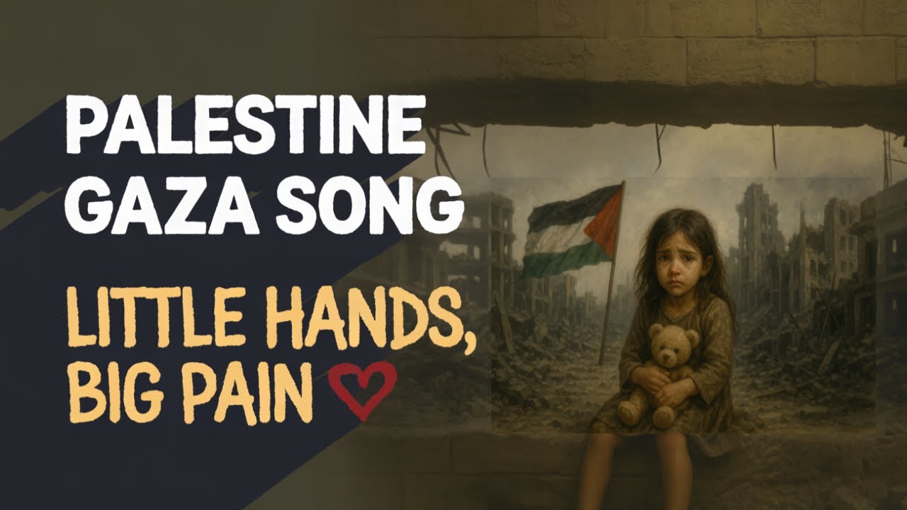 Palestine Gaza Song | Emotional Tribute to Children 💔 | Little Hands in ...
