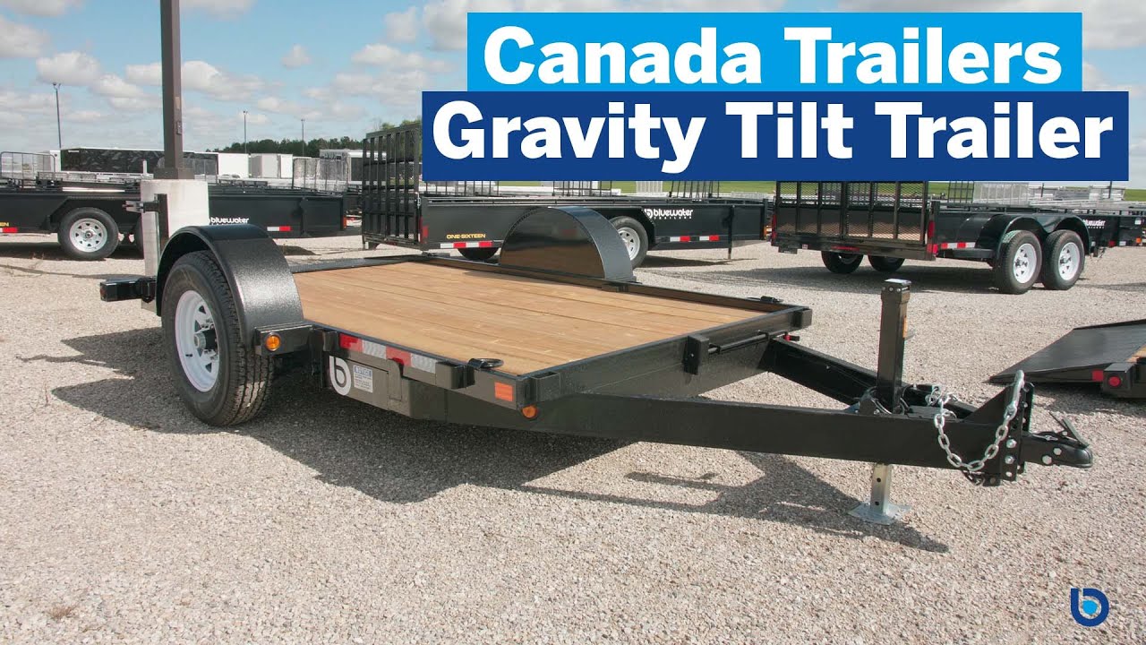 Bluewater Trailers presents the 2022 Canada Trailers Gravity Tilt ...