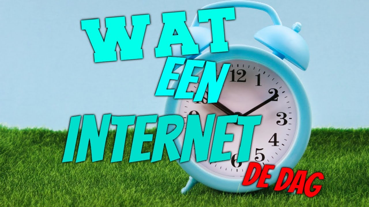 Wat een Internet - De Dag #11/21 - Zomertijd - YouTube
