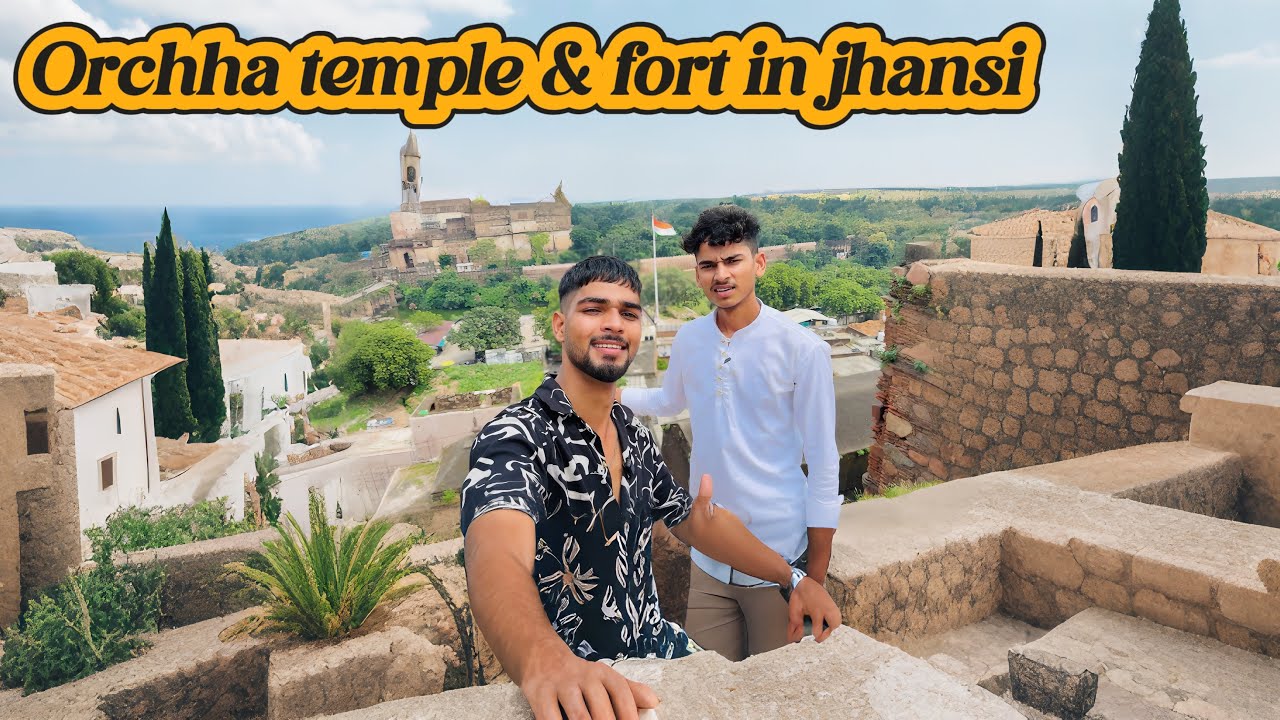 "Unlocking Mysteries: The Hidden Wonders of Orcha Temple in Jhansi ...