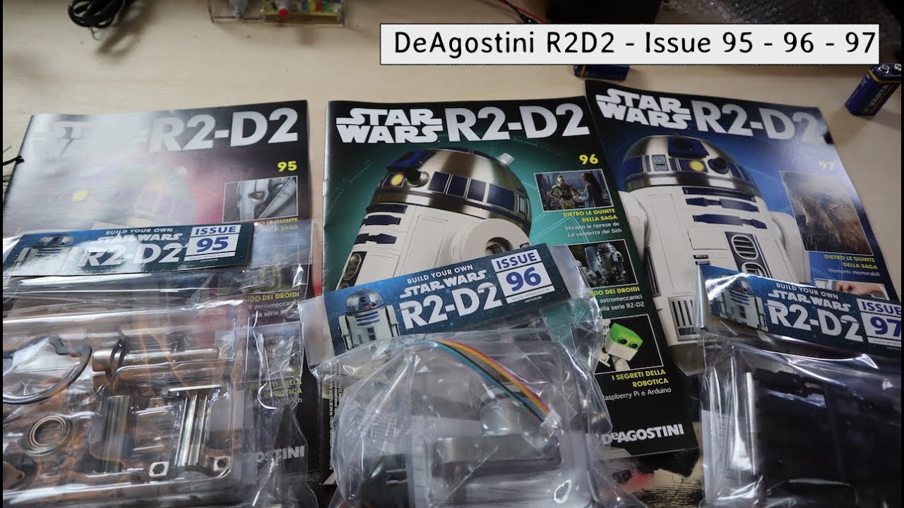 DeAgostini R2D2: Issue 95 - 96 - 97 - YouTube