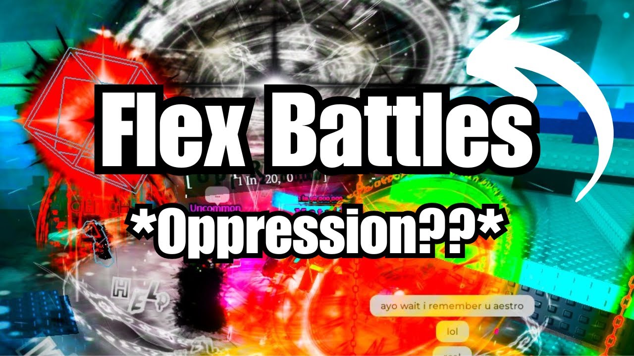 **OPPRESSION??* Final Flex Battles Before Era 8! | Sol's RNG - YouTube