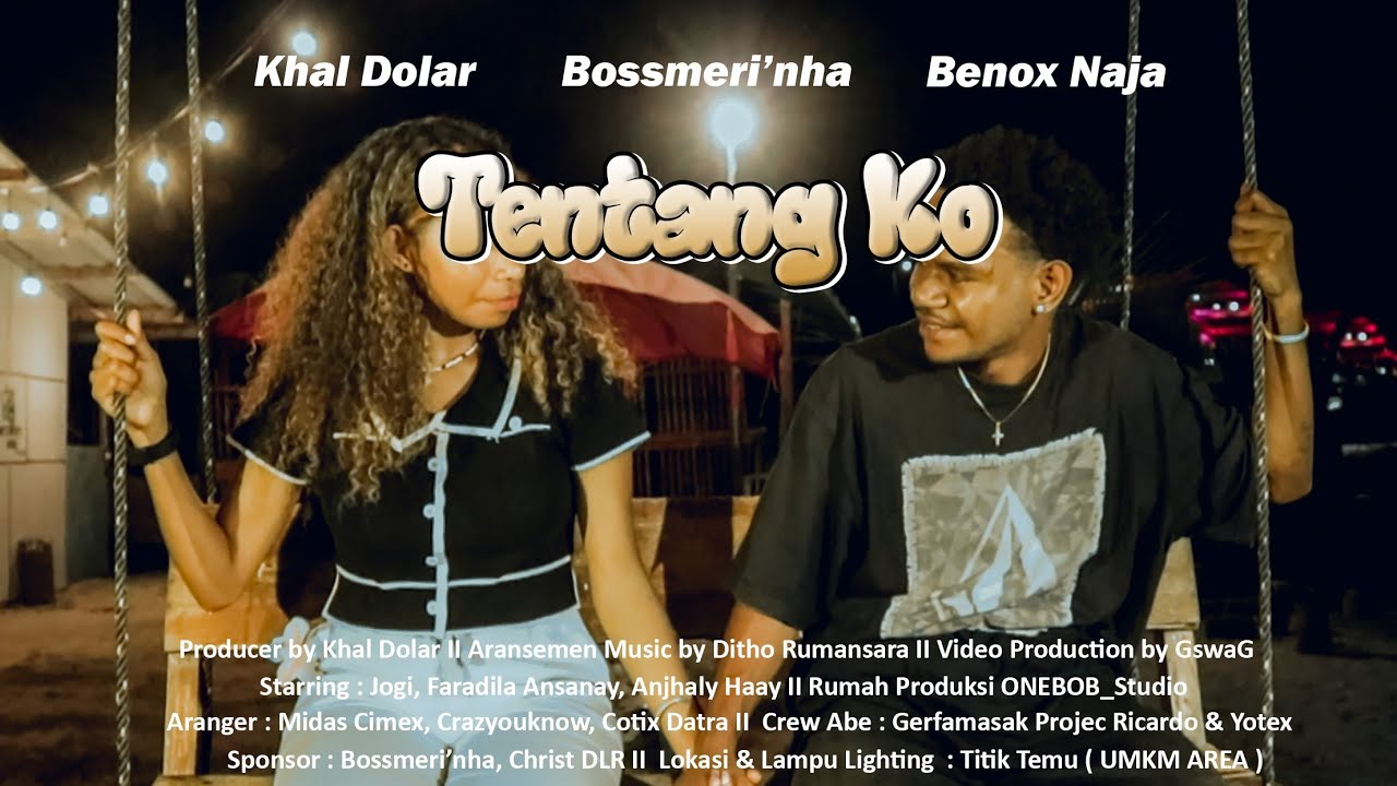 Khal Dolar - Tentang Ko - Feat - Bossmeri'nha - x - Benox Najja ...