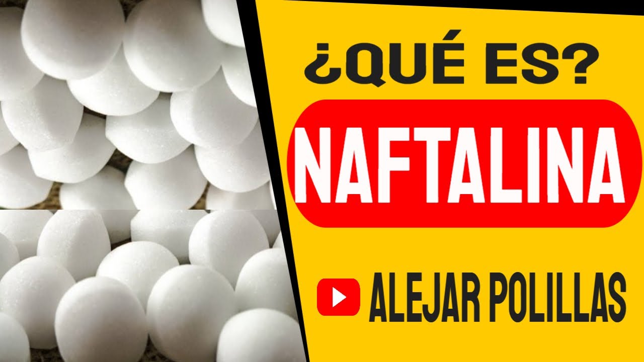 Qué es la NAFTALINA 👉 Usos para evitar polillas y otros insectos - YouTube