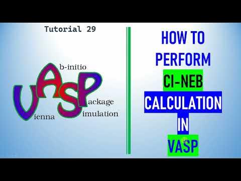 How to do CI-NEB calculation in VASP | Nudged Elastic Band Tutorial | NEB Calculation using VASP ...