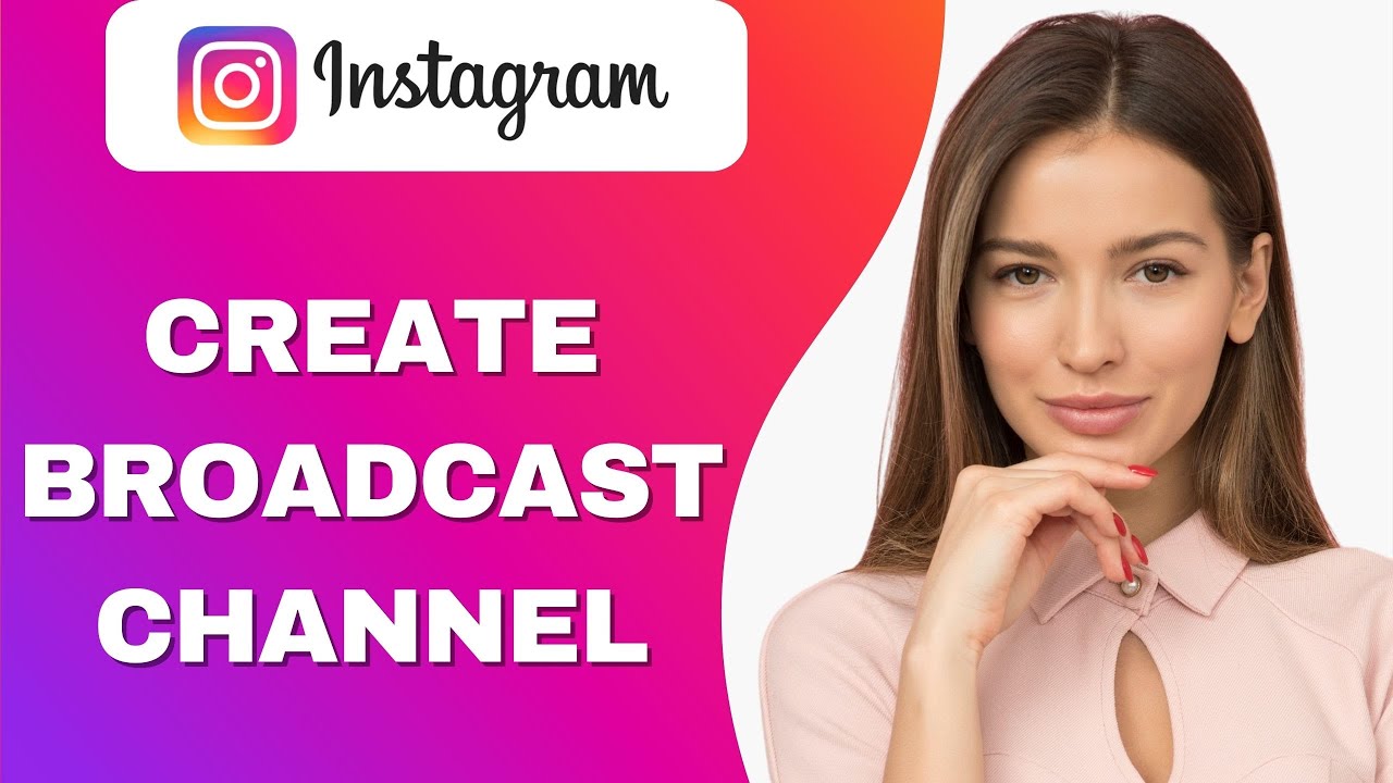 How To Create Broadcast Channel On Instagram ( 2024 ) - YouTube