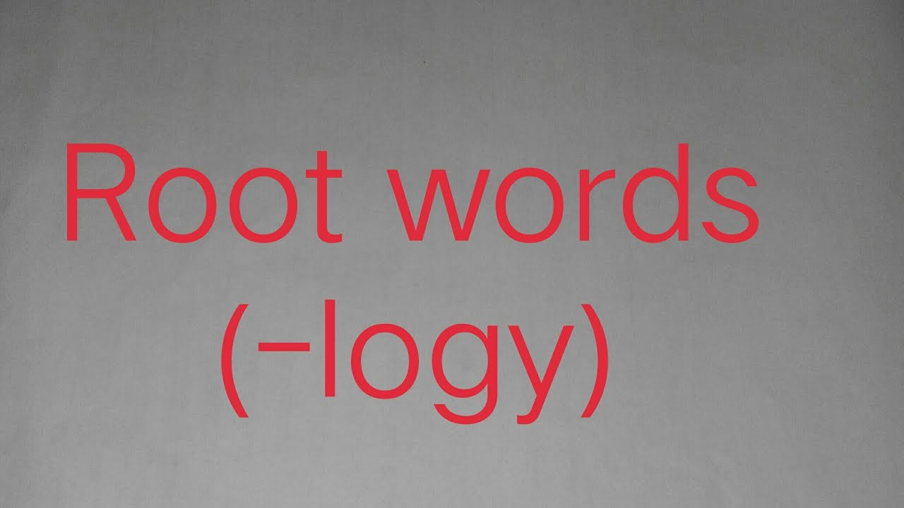 Root Word logy Easily Yade Rahega YouTube root-word-logy-easily-yade-rahega-youtube