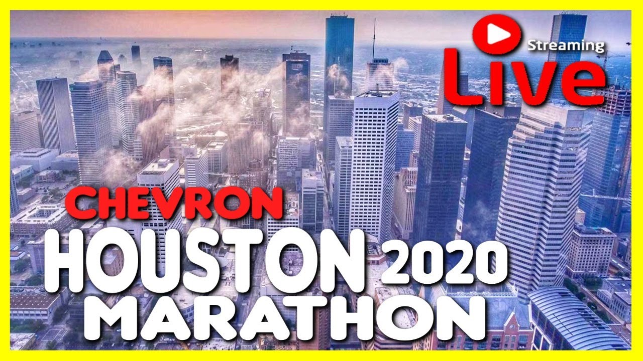 CHEVRON Houston Marathon 2020 LIVE - YouTube