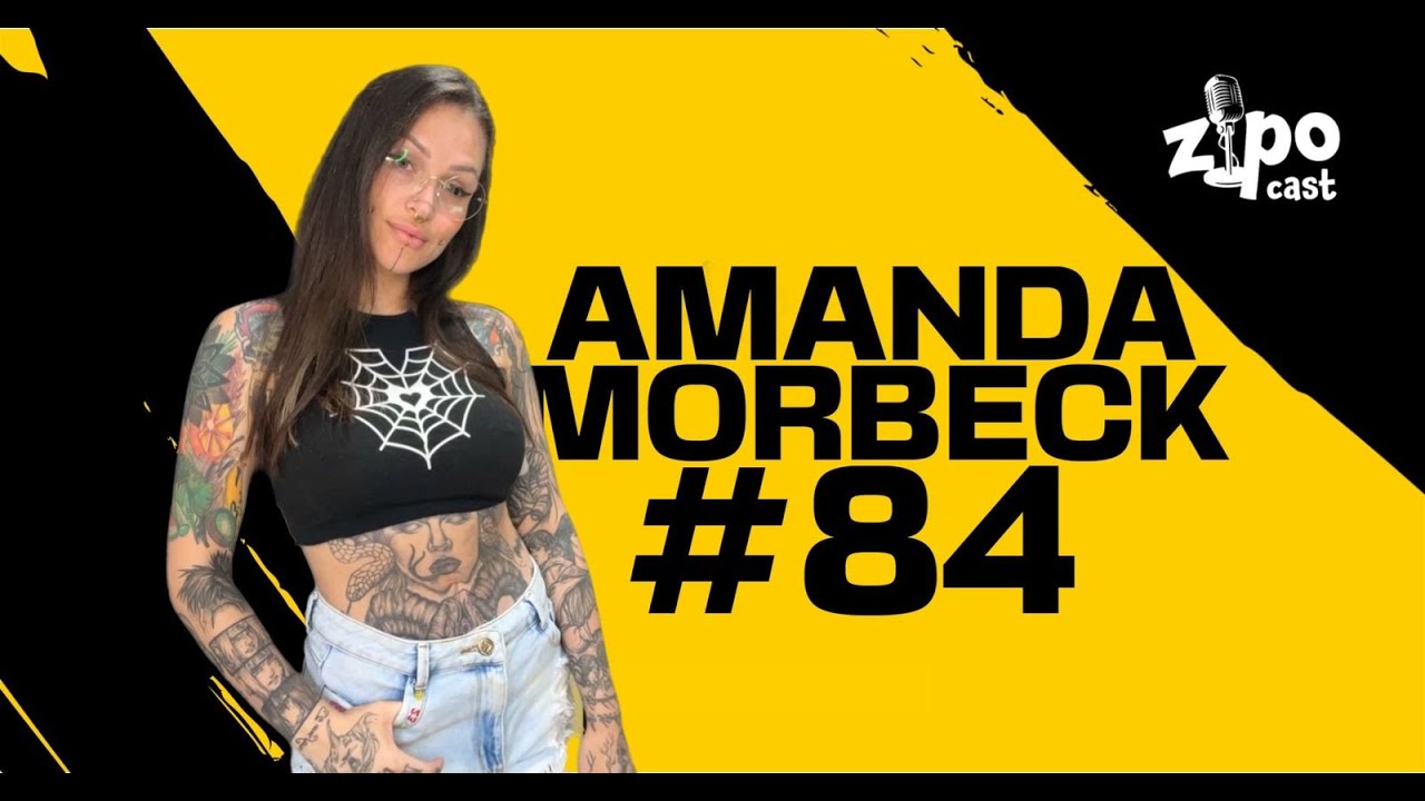 ZIPOCAST - EP #084 - AMANDA MORBECK - YouTube
