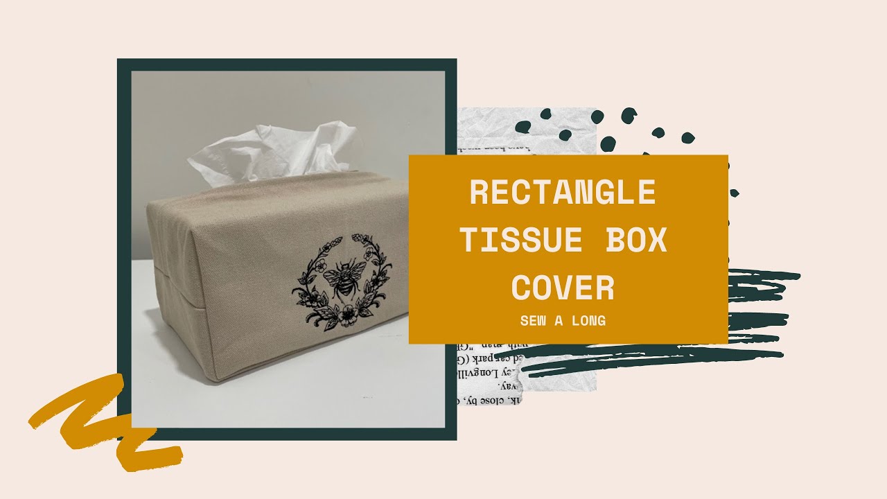 Sewing Pattern #2302 Tissue Box Cover or Sew-A-Long Trish Newbery ...