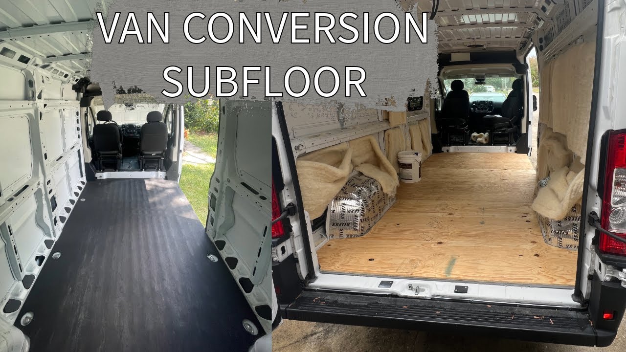 DIY Subfloor for a Van Conversion || Ram Promaster Van Life Conversion - YouTube