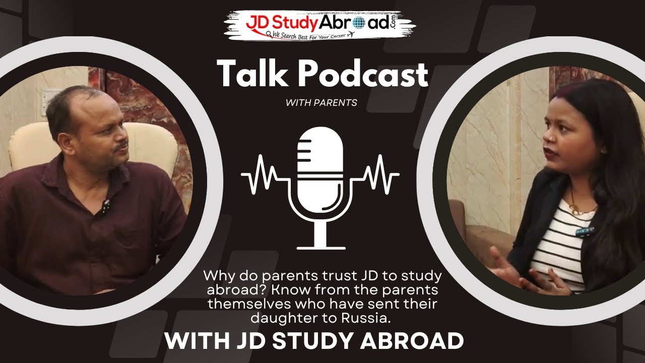 Why do parents trust JD to study abroad? Know from the Parents Themselves | MBBS IN RUSSIA #mbbs ...