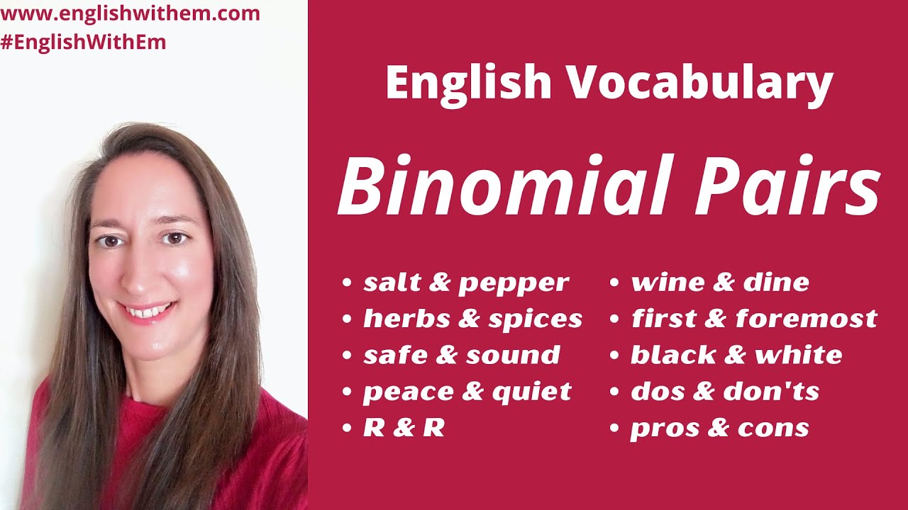 Fixed Expressions in English: BINOMIAL PAIRS [English Vocabulary] - YouTube