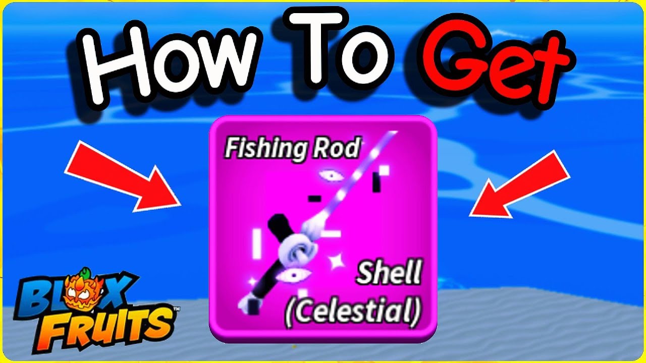 How to GET CELESTIAL SHELL ROD in Blox Fruits (Full Guide + Showcase ...