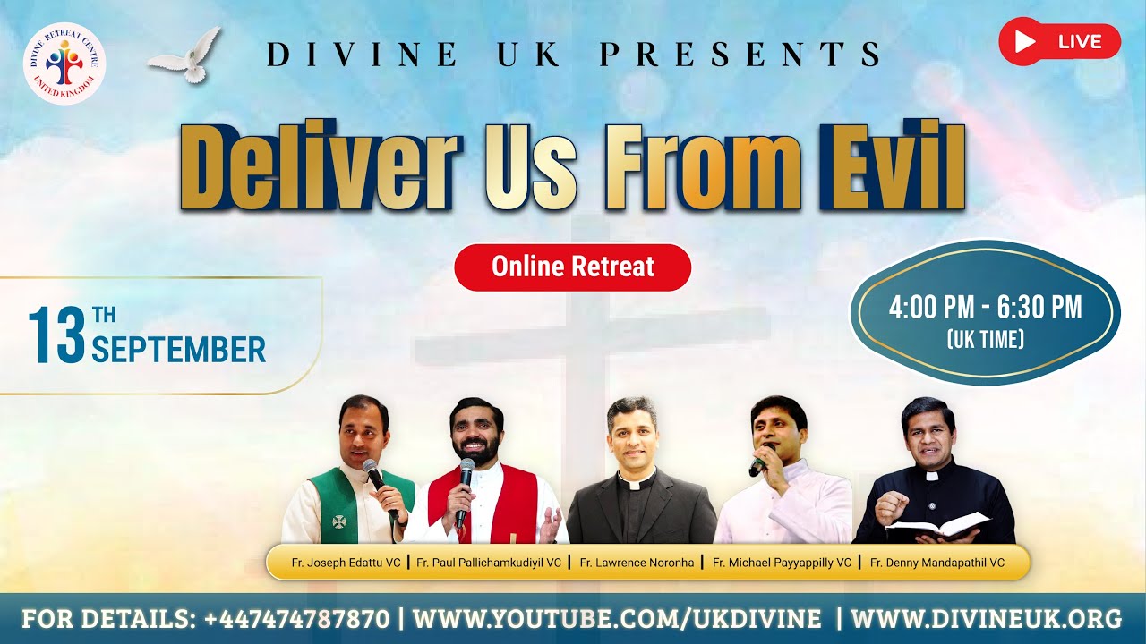 (LIVE) Deliver Us From Evil (13 September 2025) Divine UK - YouTube