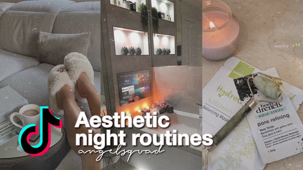 aesthetic night routines - tiktok compilation l AngelSquad♡ - YouTube