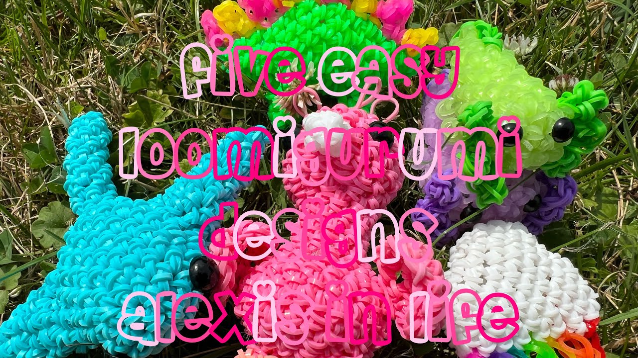 Five Easy Loomigurumi Designs For Beginners (part 2) - YouTube