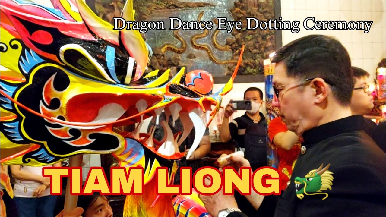 NEWW..!!! TIAM NAGA BARU 🐲 | LIONG | DRAGON DANCE EYE DOTTING CEREMONY ...