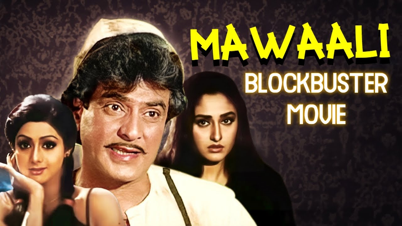 BLOCKBUSTER MOVIE Mawaali Full Movie 4K | Jeetendra | Sridevi | Jaya ...