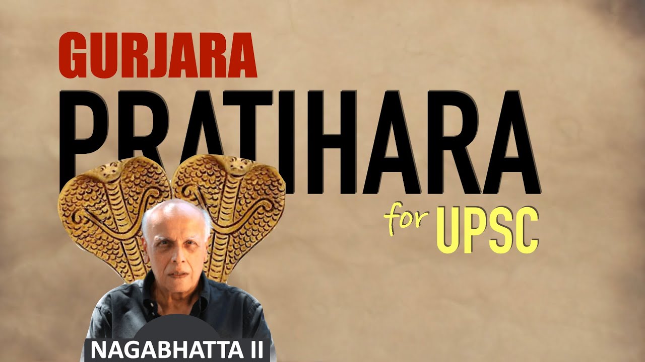 Gurjara Pratihara Dynasty | Satish Chandra | Medieval History for UPSC ...