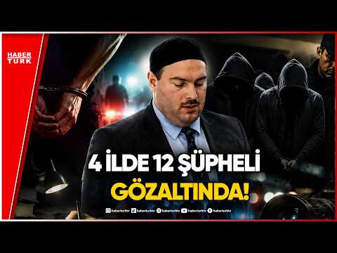 Son Dakika... Kuriş Soruşturmasında 2. Dalga Operasyon!