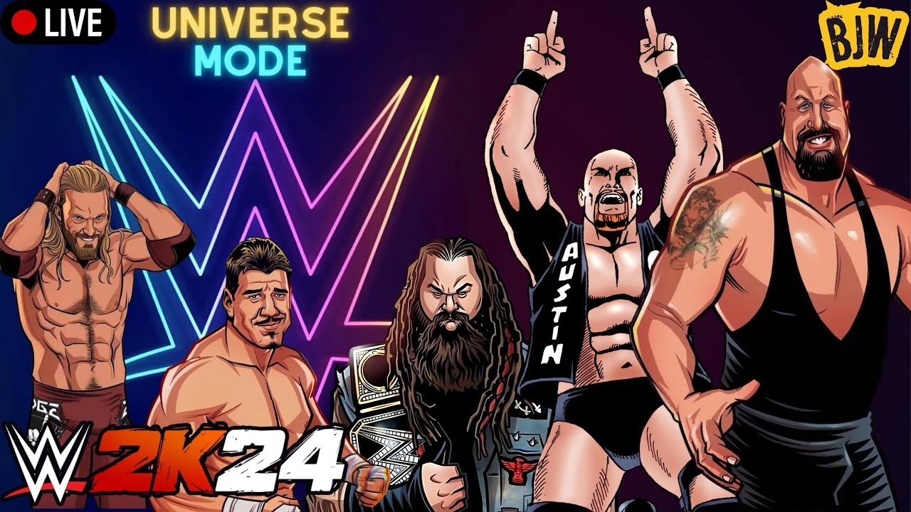 🔥 LIVE NOW: WWE 2K24 Universe Mode 🔥 - YouTube