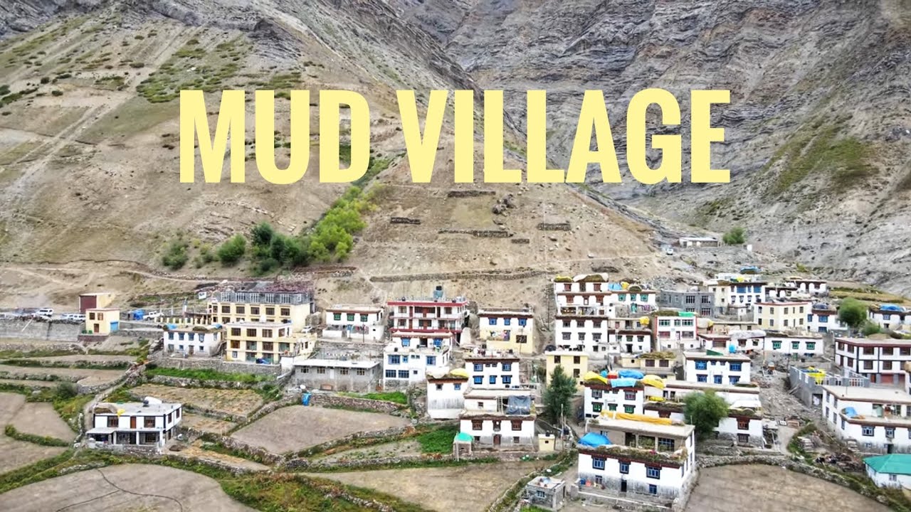 Mud Village in Pin Valley | Mud Village to Kalpa Part 10 # ...
