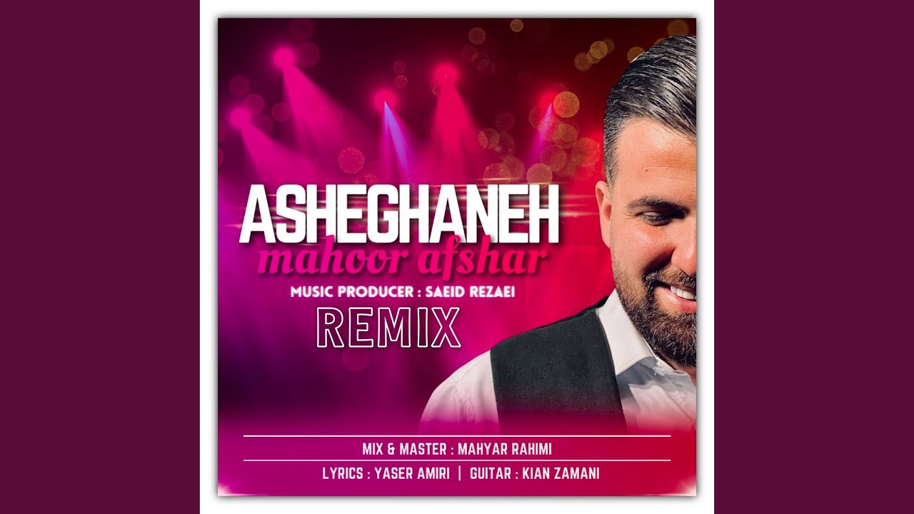 Asheghaneh (Remix) - YouTube