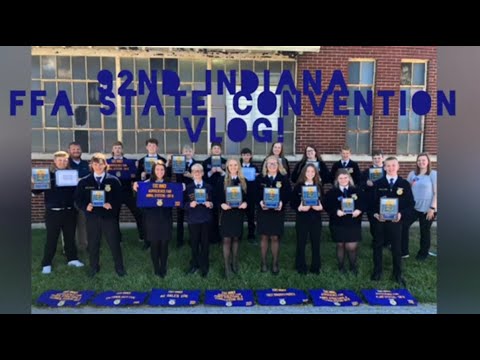 92nd Indiana FFA State Convention Vlog! - YouTube