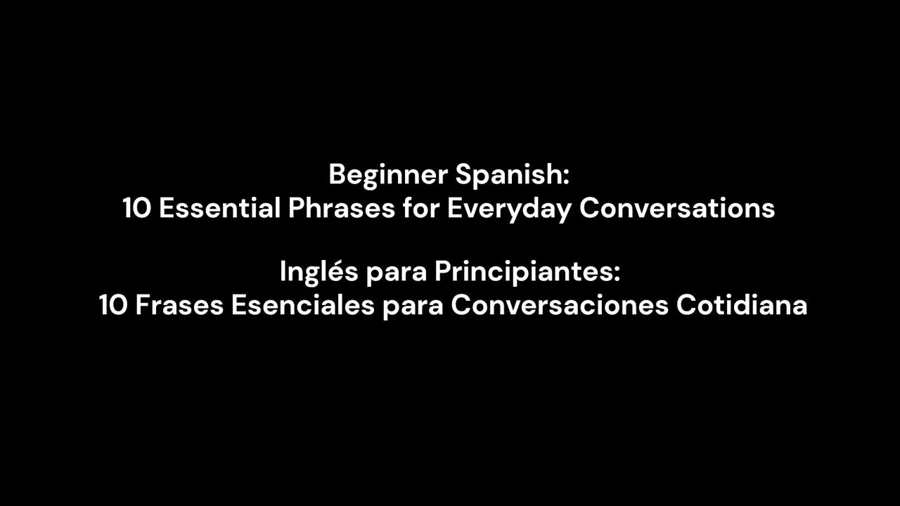 10 Essential Spanish Phrases for Everyday Conversations / 10 Frases ...