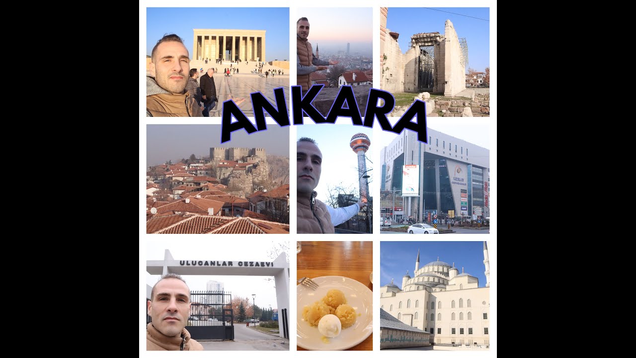 ΑΓΚΥΡΑ ΤΟΥΡΚΙΑ ΟΛΑ ΤΑ ΑΞΙΟΘΕΑΤΑ - YouTube