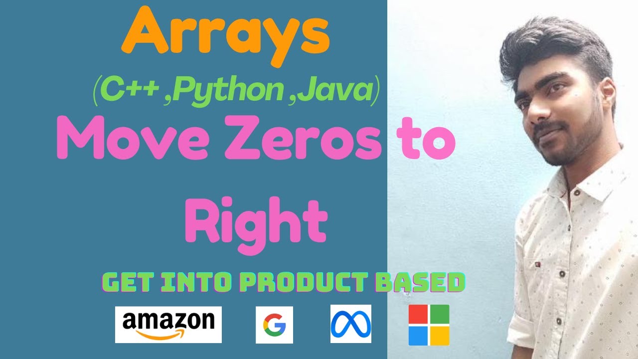 Move Zeros To Right Dsa In Tamil C Java Python Youtube