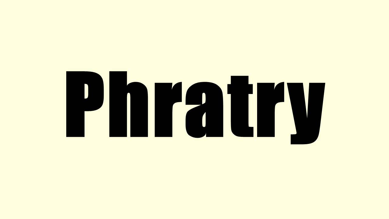 Phratry - YouTube