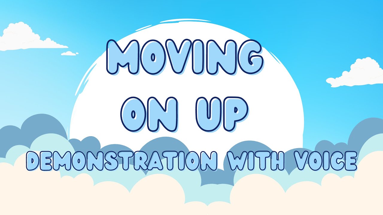 "Moving On Up" Demonstration with Voice - YouTube