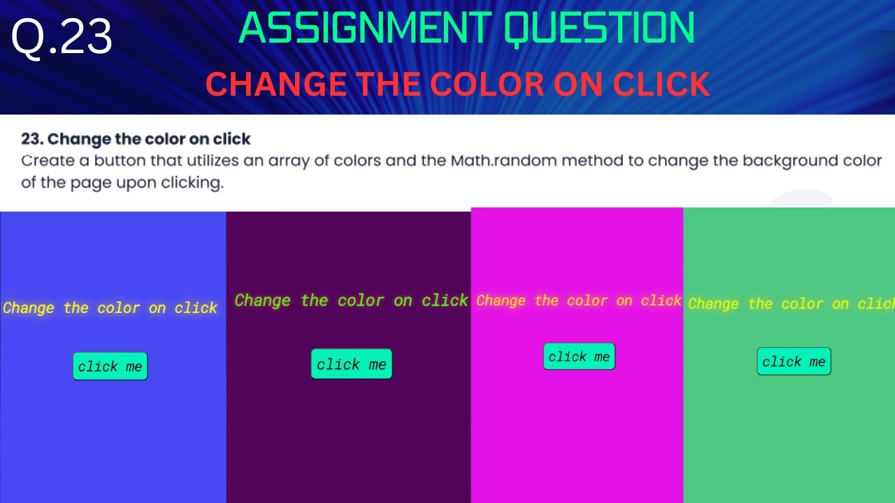 Change The Color On Click Assignment Question No 23 HTML CSS change-the-color-on-click-assignment-question-no-23-html-css