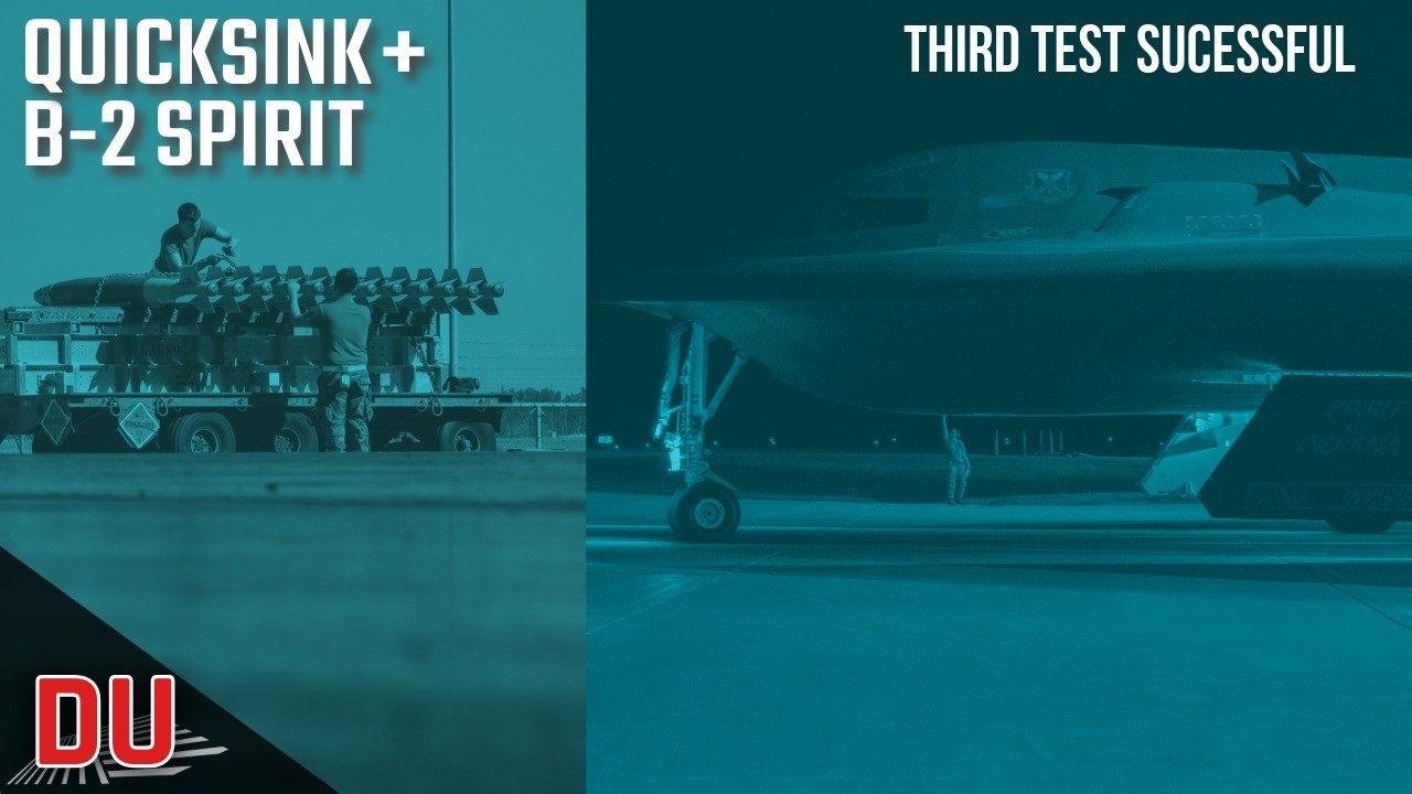 Why Quicksink deployment from B-2 Bombers could be scary effective ...