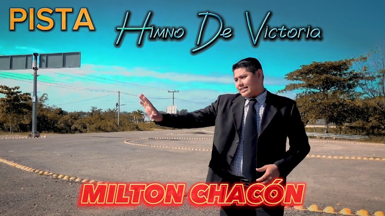 Pista Original: Himno De Victoria, Milton Chacón. [Género Banda] - YouTube