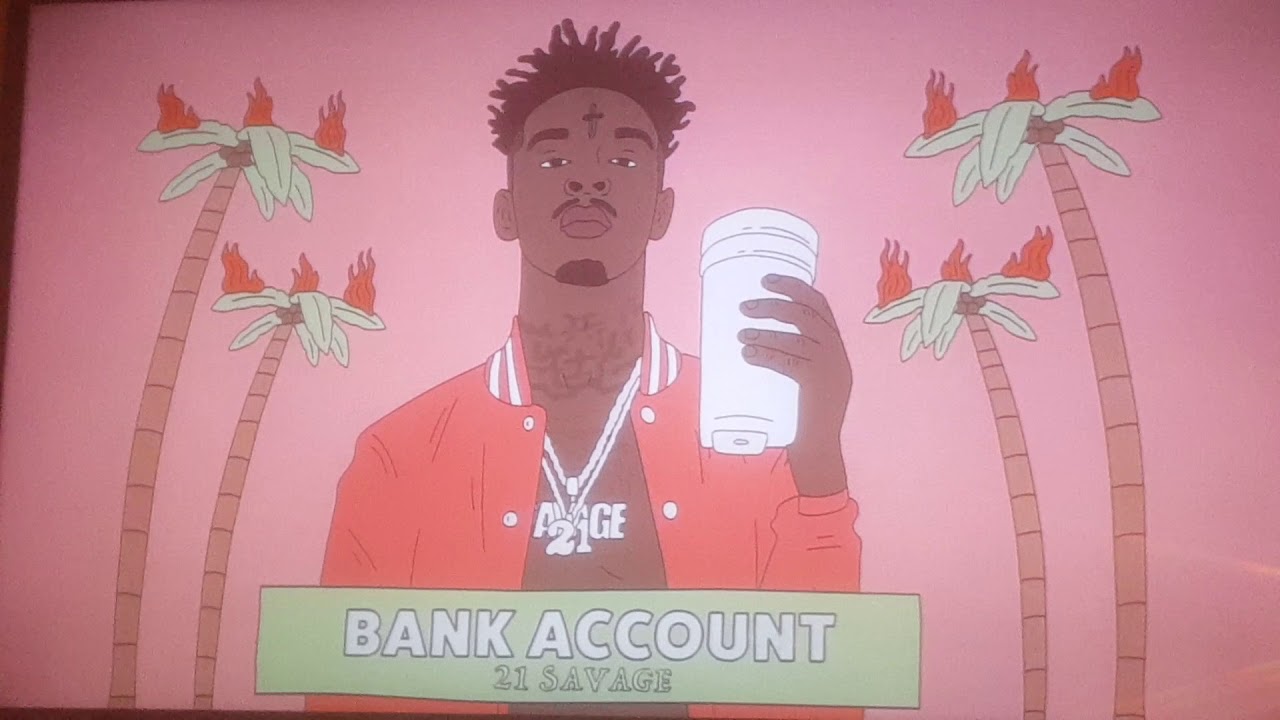 21 savage-bank account(official audio) - YouTube