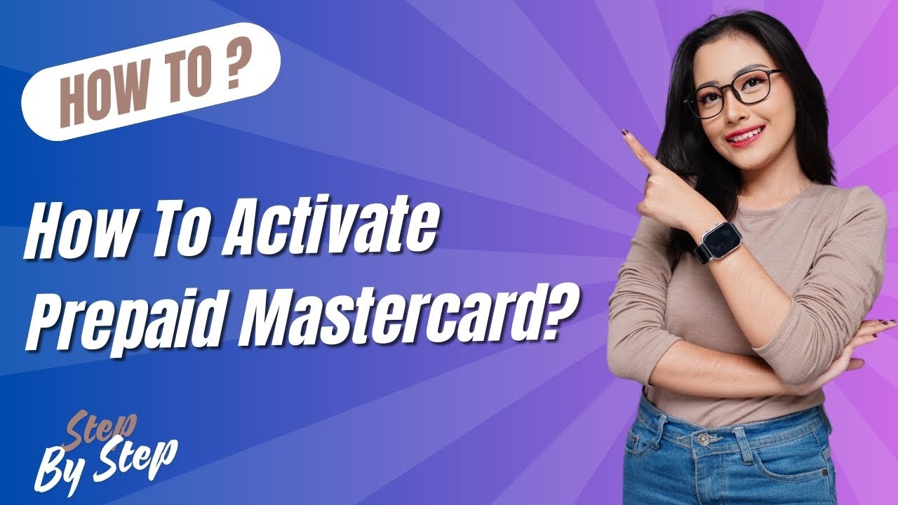 How To Activate Prepaid Mastercard - Step by Step - YouTube