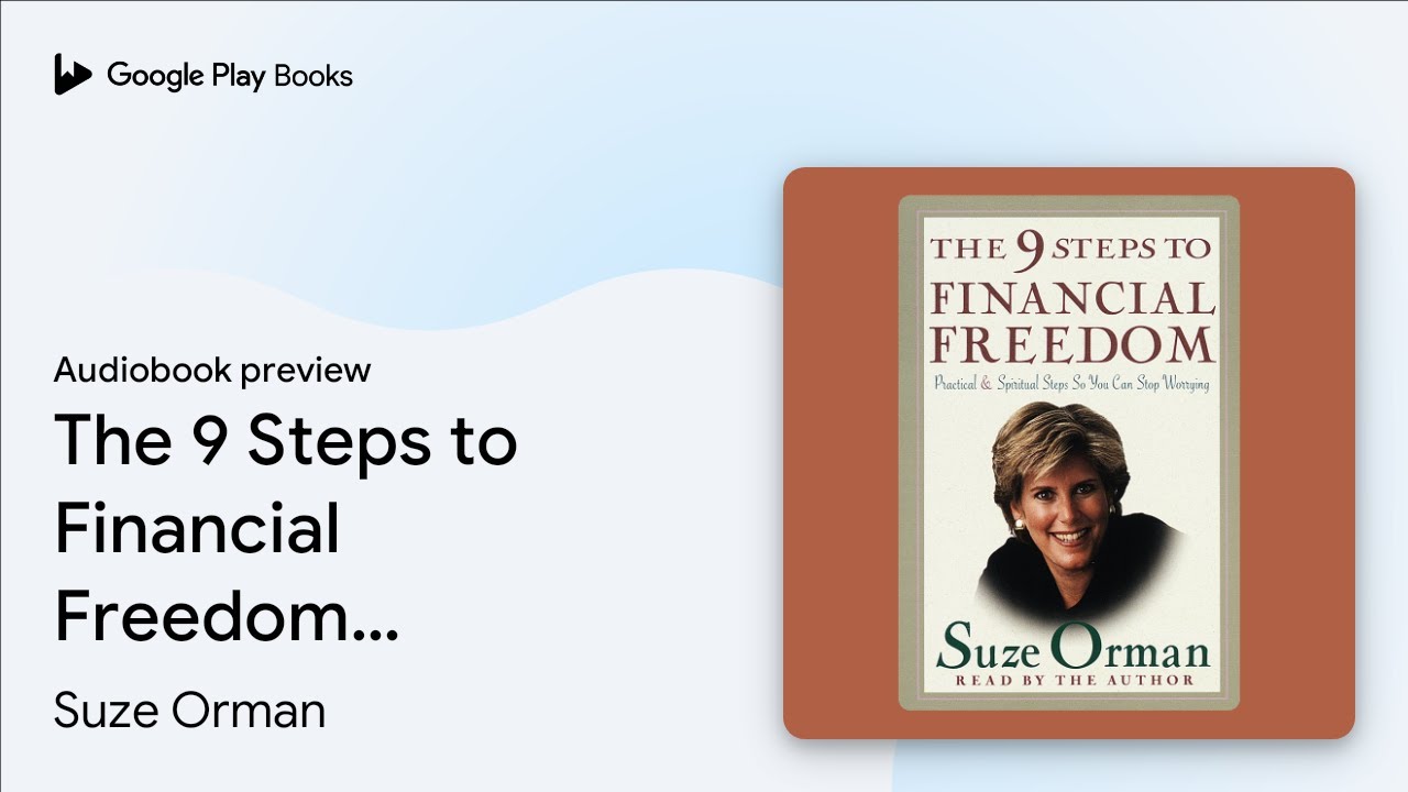 The 9 Steps to Financial Freedom: Practical and… by Suze Orman ...