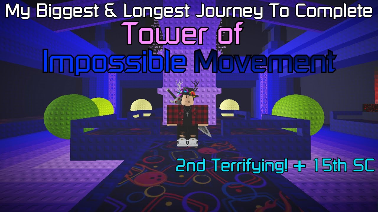JToH - Tower of Impossible Movement COMPLETED (2nd Terrifying! + 15th ...