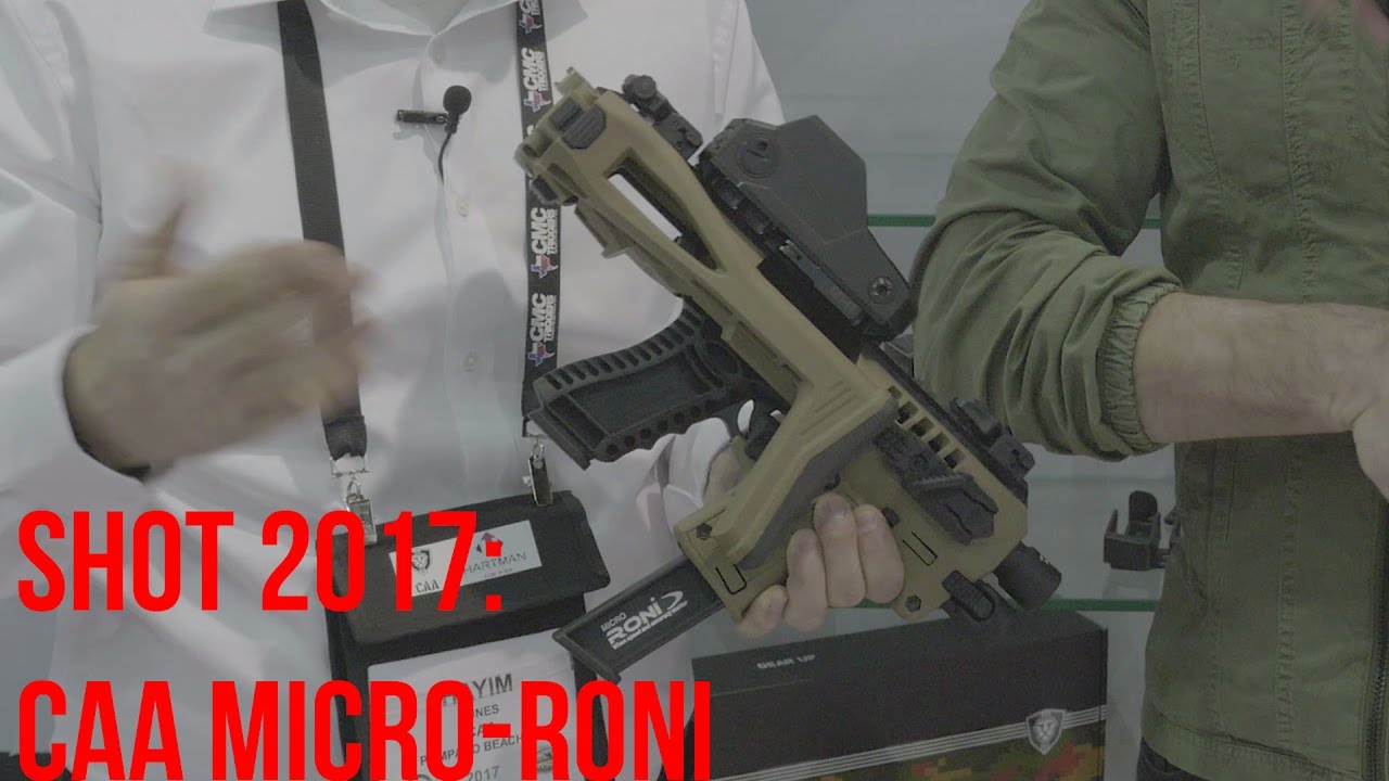 CAA Micro-RONI Pistol Chassis | SHOT 2017 - YouTube