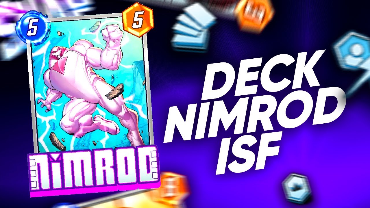 LE DECK NIMROD : LA NOUVELLE CARTE DE MARVEL SNAP ( DECK ISF ) - YouTube