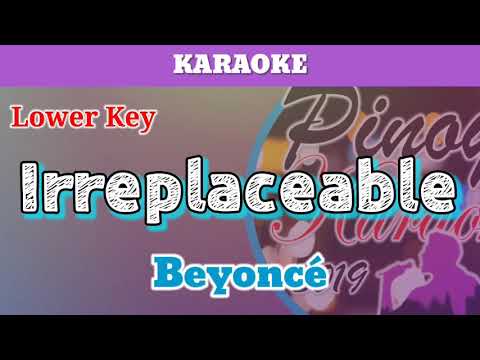 Irreplaceable by Beyoncé (Karaoke : Lower Key) - YouTube