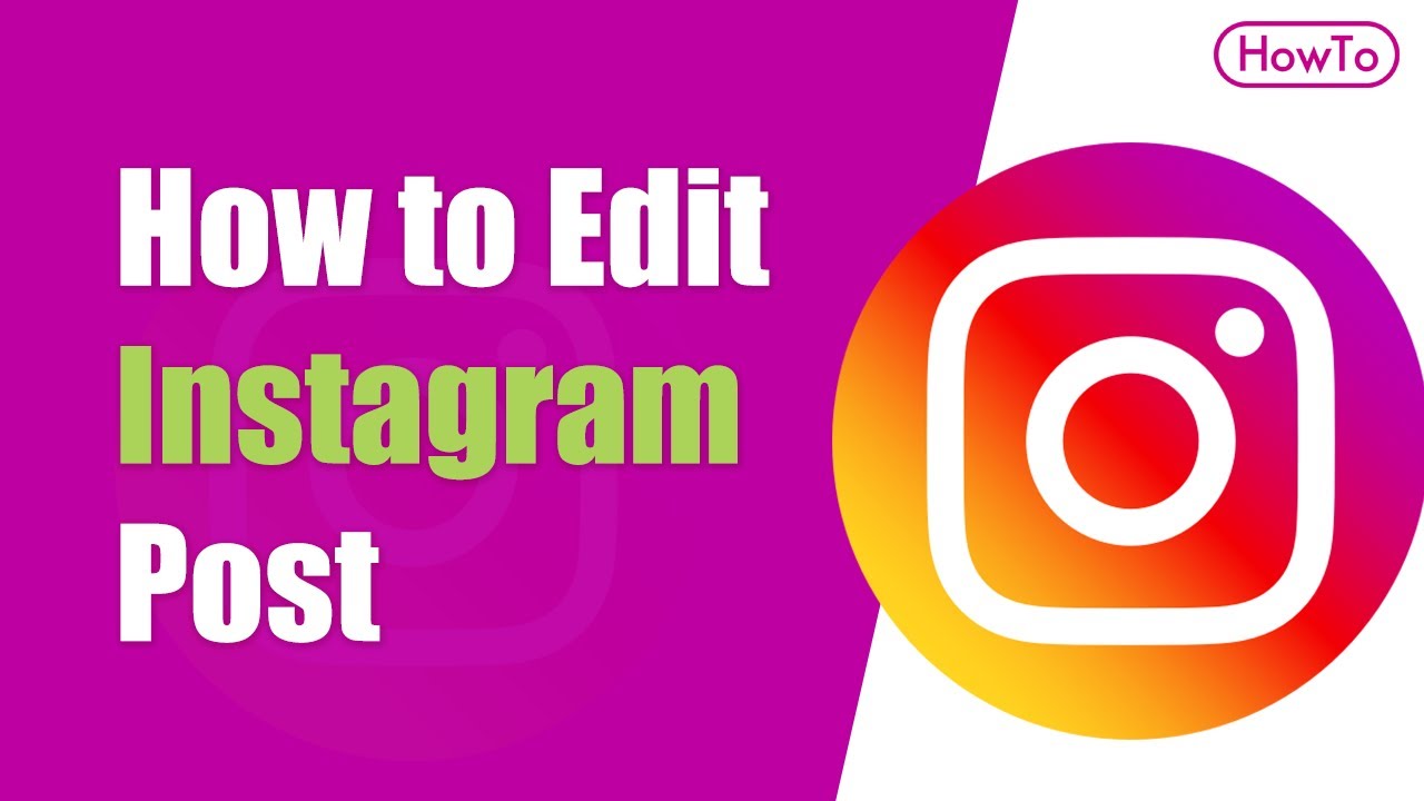 How to Edit Instagram Post - YouTube