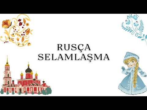 Rusça Selamlaşma