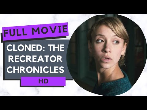 Cloned: The Recreator Chronicles | Sci-fi | Drama | HD | Full movie in English